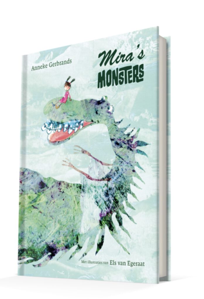 Mira’s monsters - Anneke Gerbrands